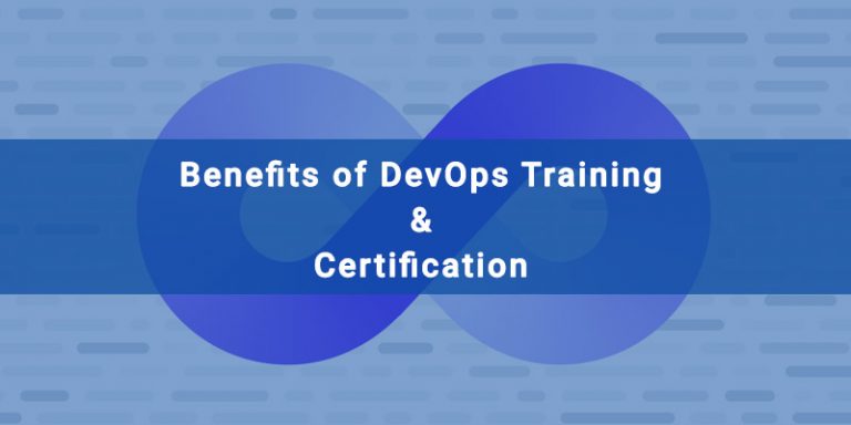 Benefits of DevOps Training and Certification - FITA Academy