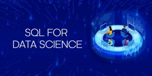 SQL For Data Science: For Beginners | SQL Data Analytics | FITA Academy