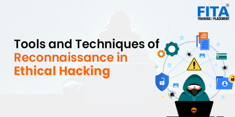 Ultimate Guide to Tools and Techniques of Reconnaissance in Ethical Hacking